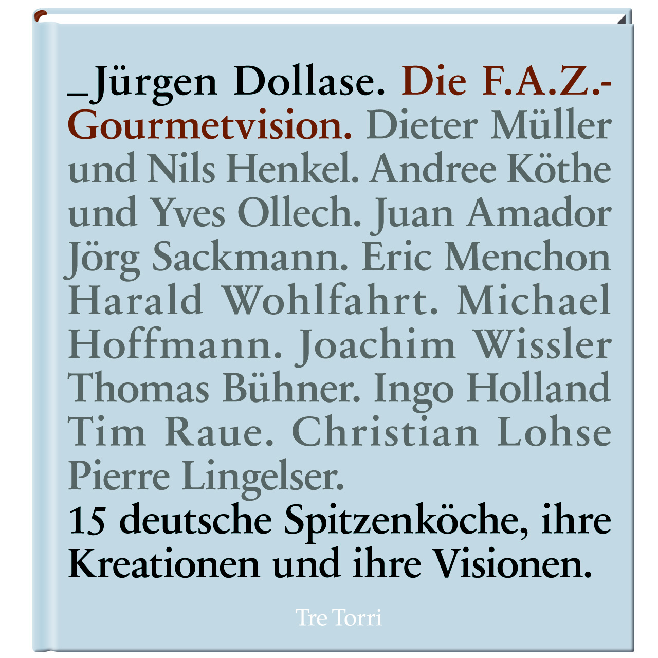 DEHOGA Shop | Jürgen Dollase. Die F.A.Z. Gourmetvision | online kaufen